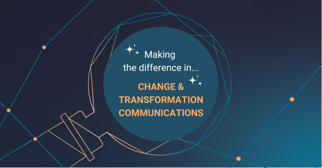 change and transformation communications – The Difference
